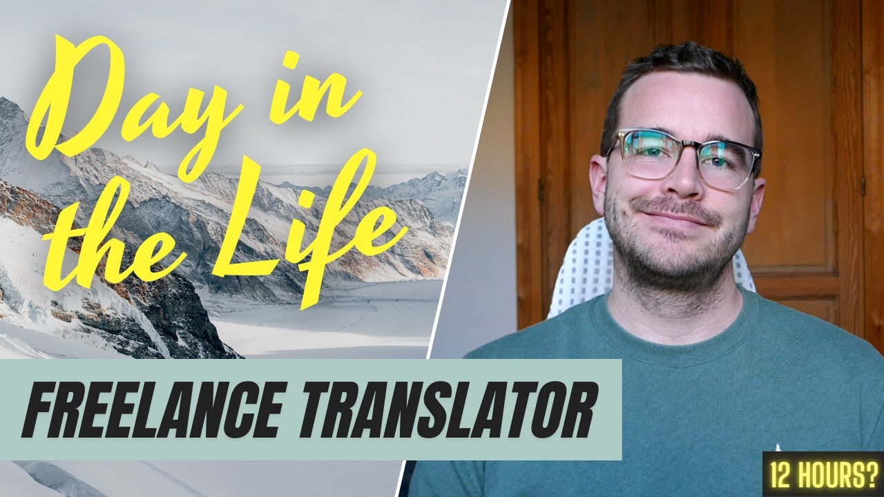 DAY IN THE LIFE OF A TRANSLATOR 3 (Freelance Translator) - YouTube