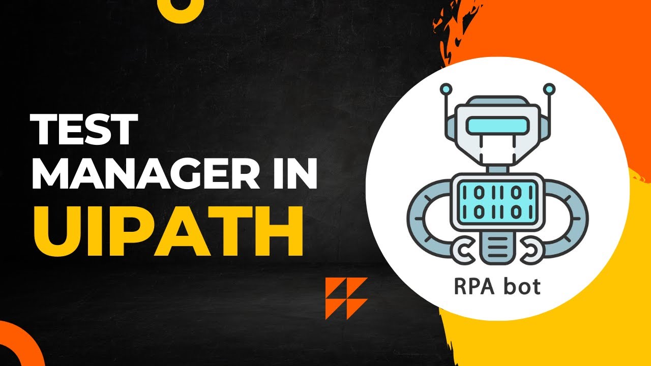 Test Manager in UiPath | Part 1 - YouTube