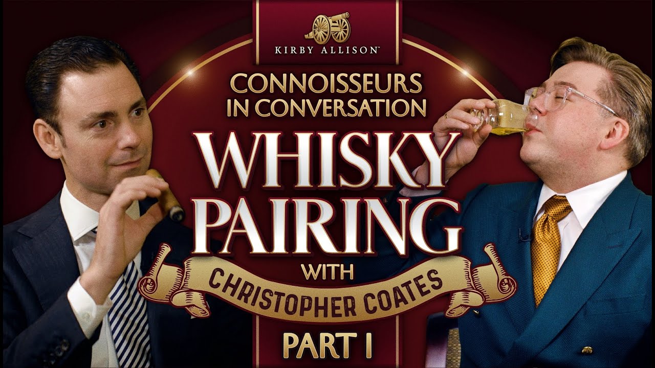 Ultimate Whisky and Cigar Pairing w/ Christopher Coates | Part 1 ...
