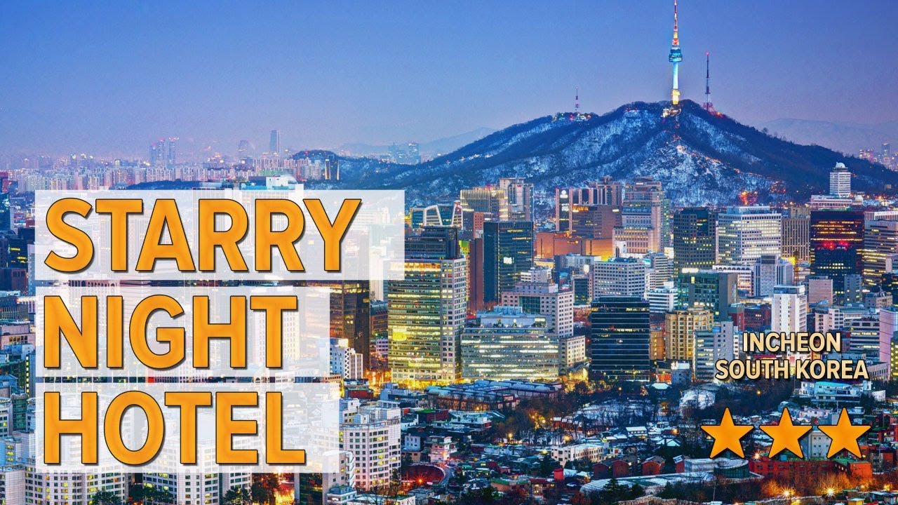 Starry Night Hotel hotel review | Hotels in Incheon | Korean Hotels ...