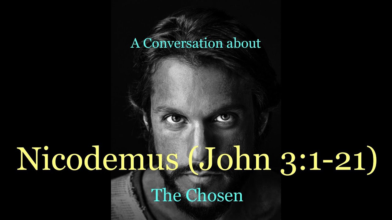 Nicodemus And the Chosen - YouTube