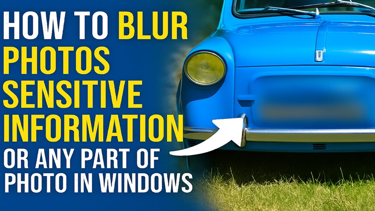 How to Blur Photos Sensitive Information or any Part of photo in ...