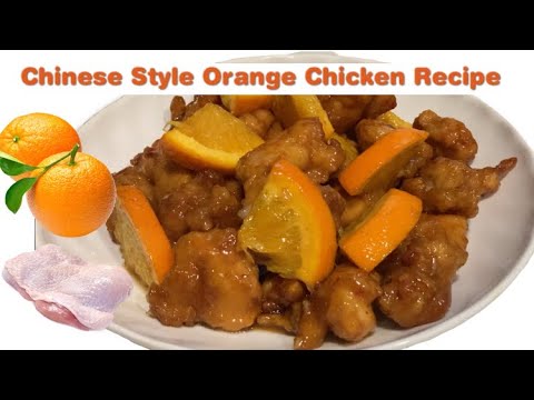 Chinese Style Orange Chicken Recipe | Cooking Maid Homgkong - YouTube