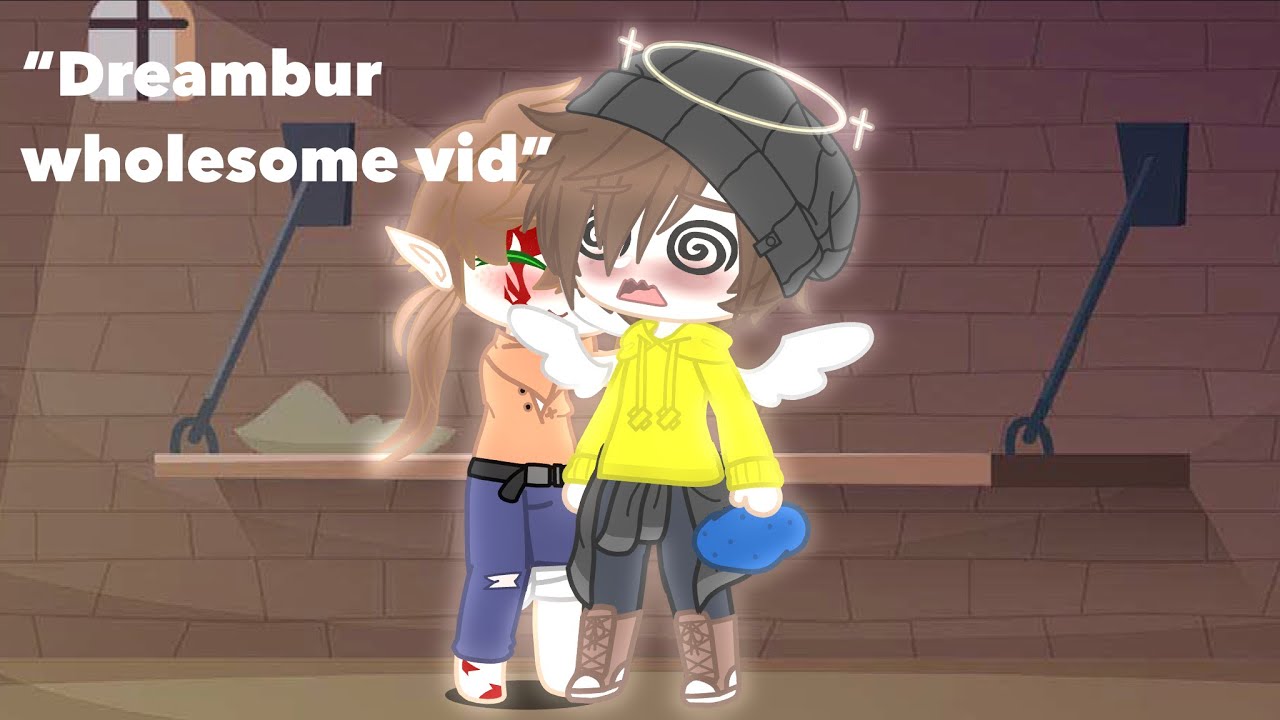 “Dreambur wholesome vid” - YouTube
