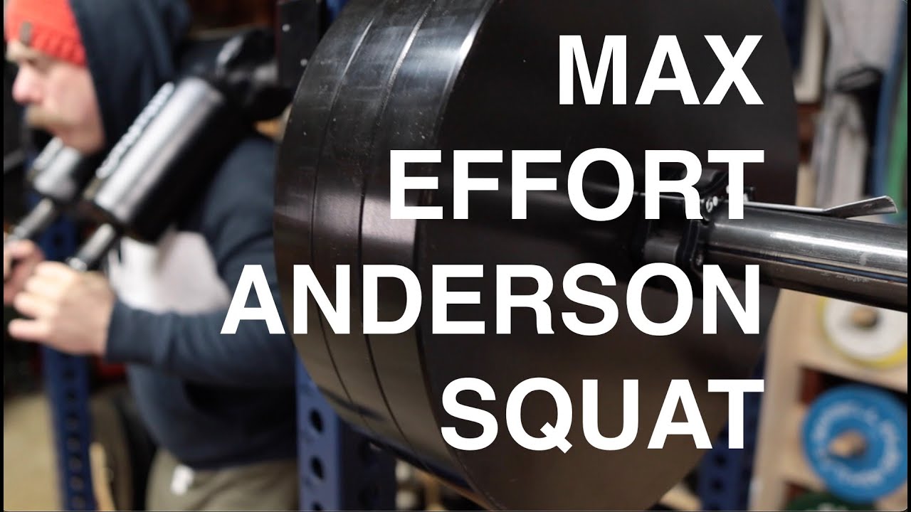 Max Effort: Anderson Squat - YouTube