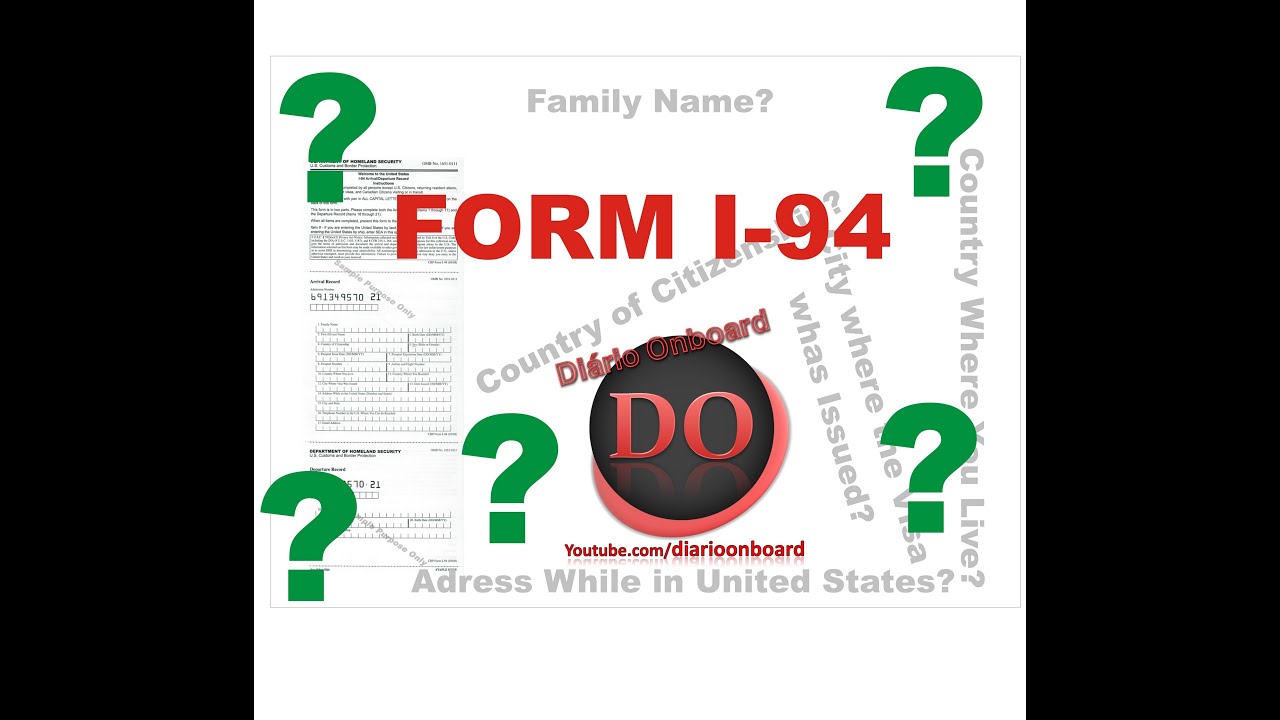 PASSO A PASSO: Preenchendo o Formulário I-94 - YouTube