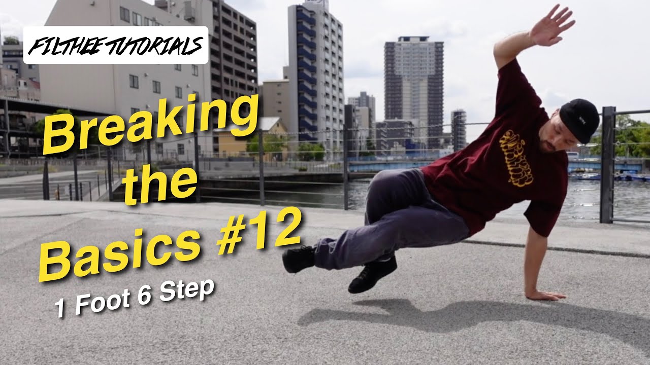 Breaking the Basics #12 - Intermediate Footwork: One Footed Six Step - YouTube