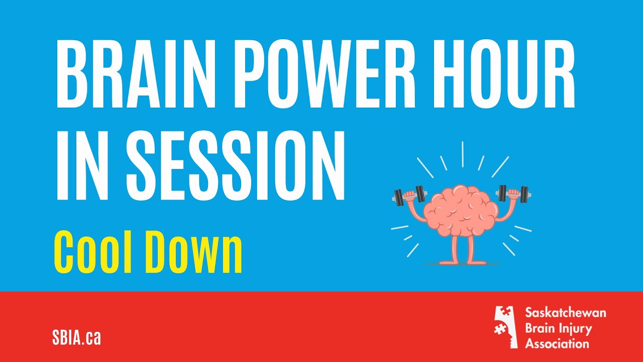 Brain Power Hour | Cool Down Stretches | Powered by Saskatchewan Brain ...