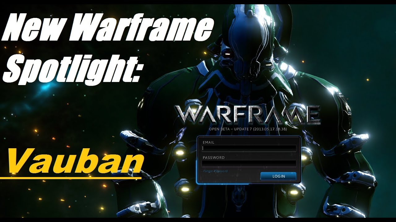 New Warframe Spotlight: Vauban - YouTube
