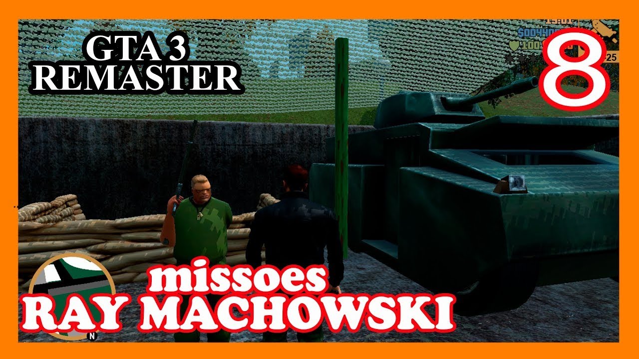 [GTA 3 REMASTER] #8: MISSÕES DO RAY MACHOWSKI! - YouTube