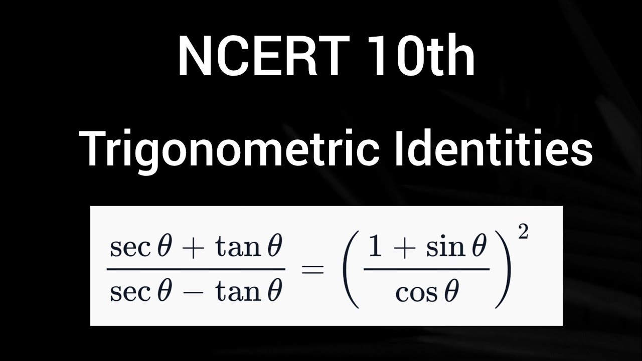 Trigonometric Identities sec theta + tan theta by sec theta - tan theta ...