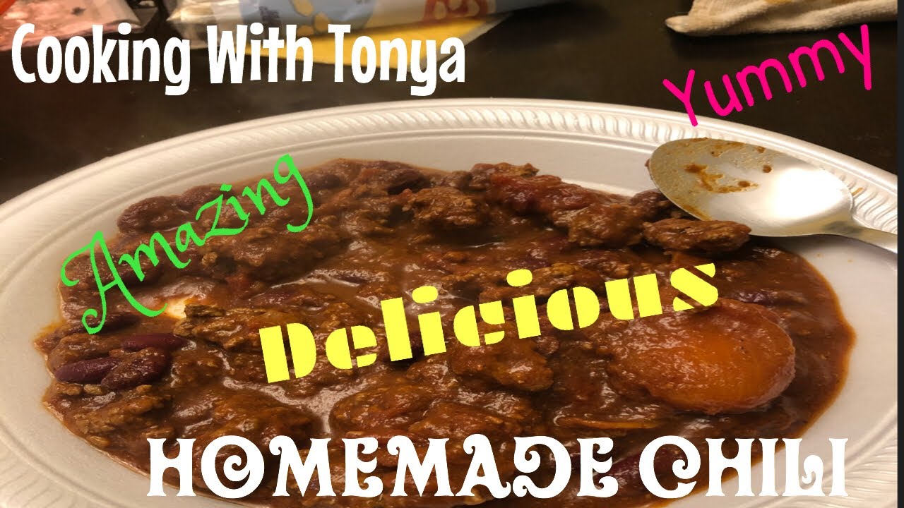 COOKING WITH TONYA/HOMEMADE CHILI| Chrissy & Carrie’s Family Channel ...
