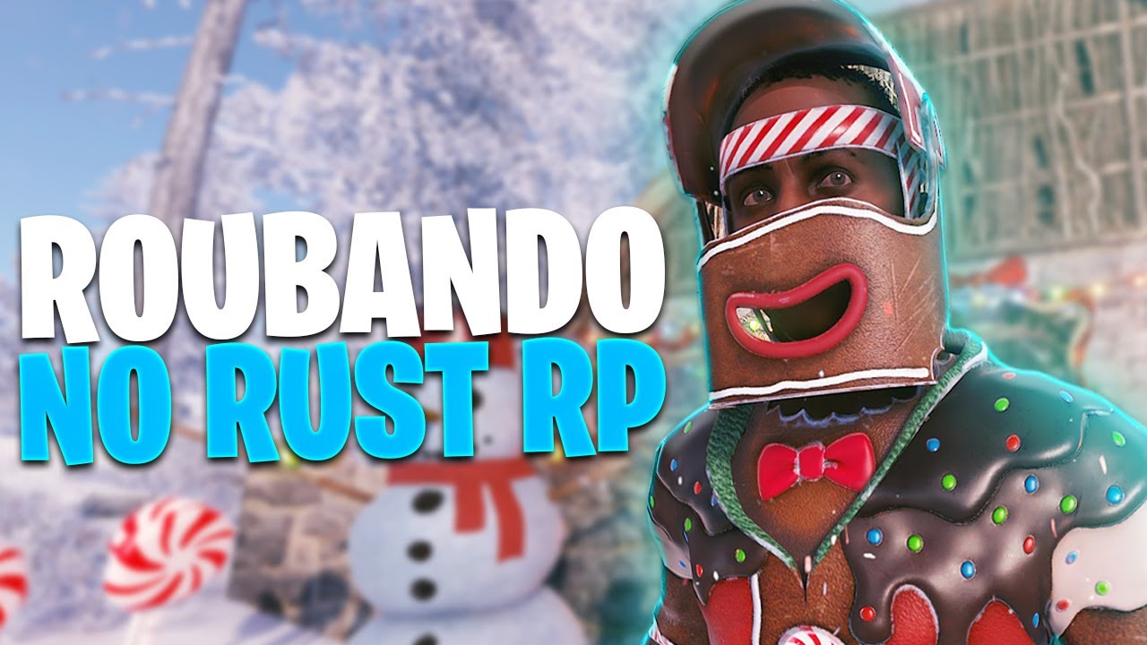 RUST ROLEPLAY - ROUBANDO AS LOJAS - YouTube
