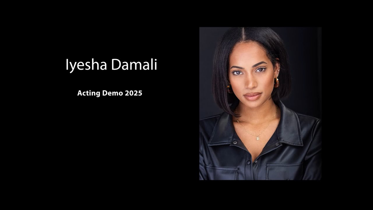 Iyesha Damali Acting Demo (2025) - YouTube