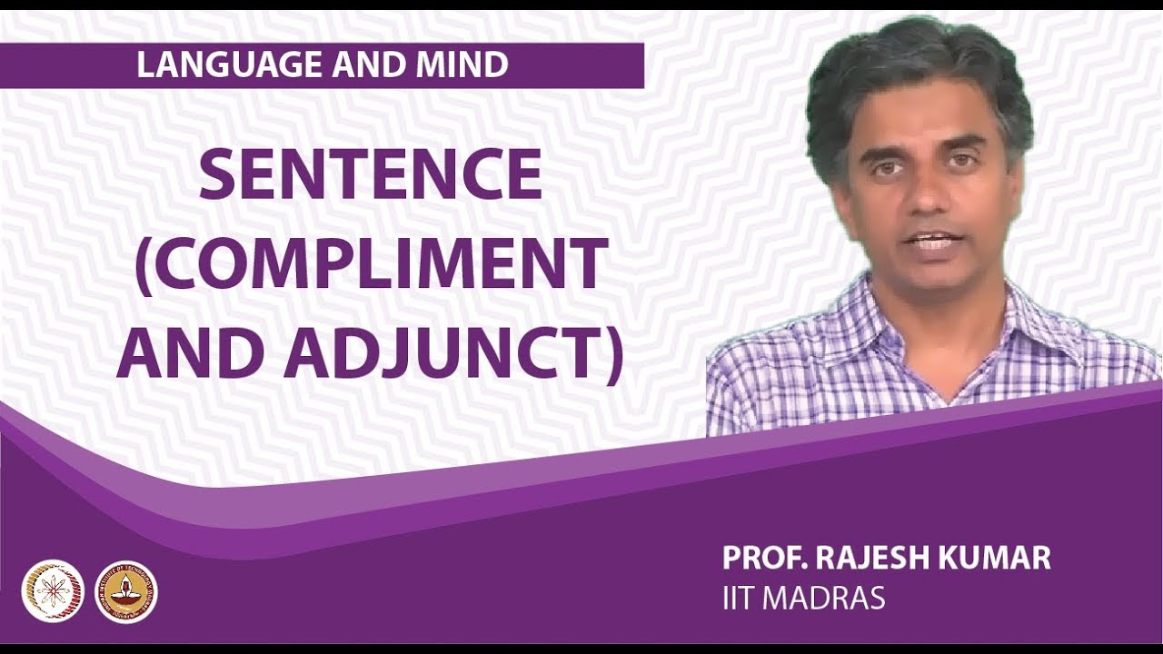Sentence (compliment and adjunct) - YouTube