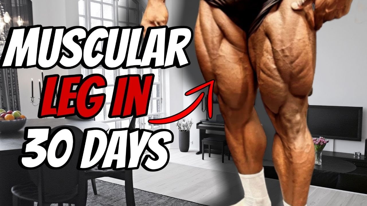 With incredible workouts, make your legs muscular and extraordinary ...