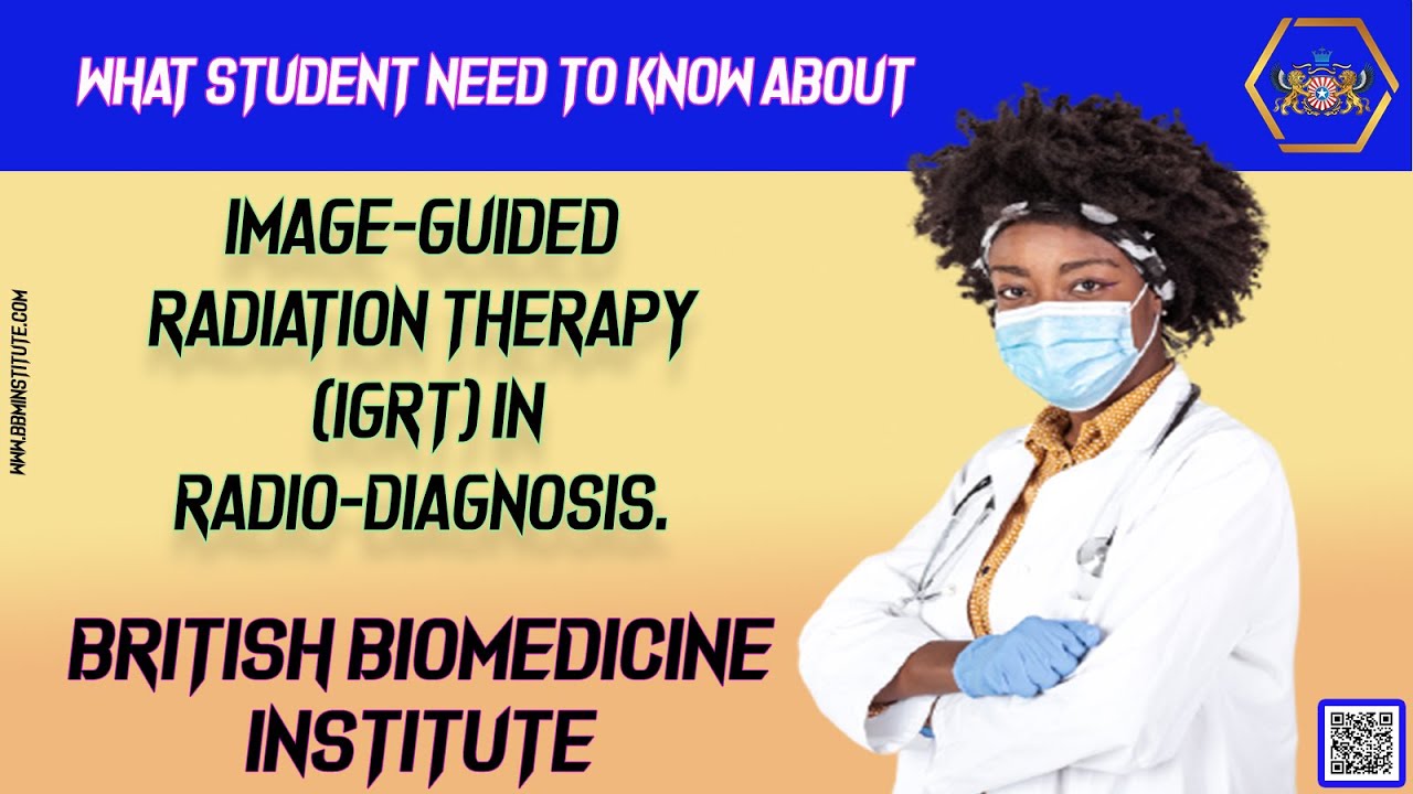 What Student Need to Know about Image Guided Radiation Therapy (IGRT ...