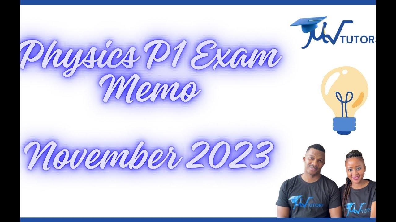 NSC Grade 12 Physical Science P1 Memo | November 2023 - YouTube