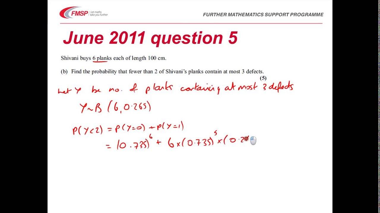 FMSP Revision: Edexcel S2 June 2011 qn5 - Poisson Distribution and Approximation - YouTube