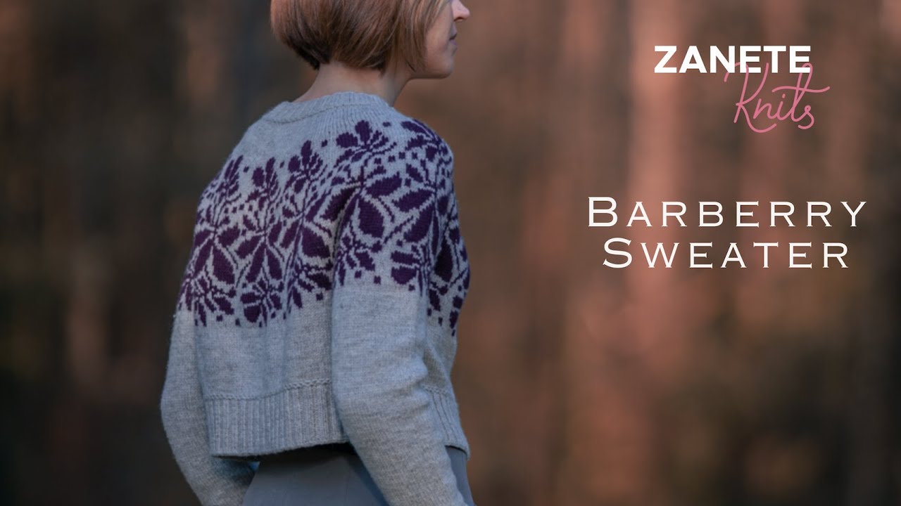 Pattern deep-dive: Barberry Sweater by Zanete Knits - YouTube