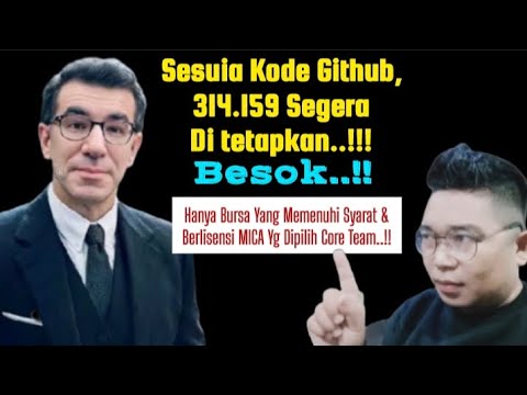 Akhirnya..!! Besok Data Dari GitHub $314.159 Akan ditetapkan & Hanya Bursa yg memenuhi syarat💪 ...