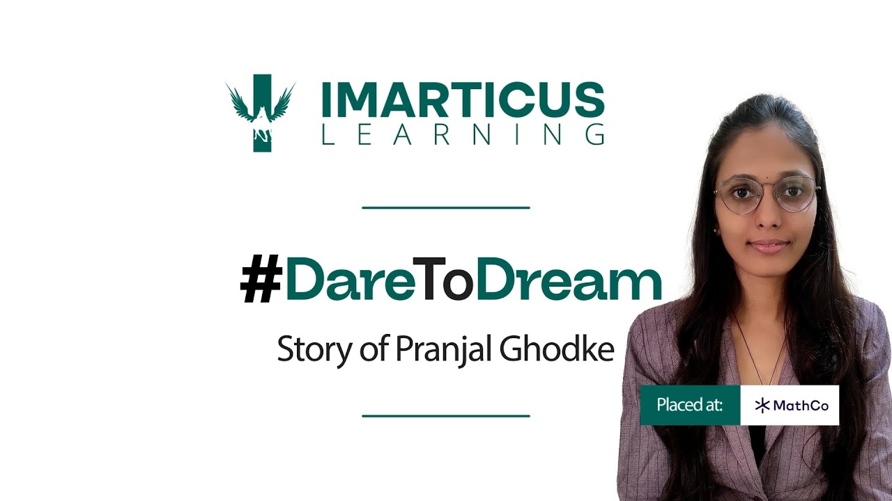 Real Story of Pranjal Ghodke | #DareToDream | Imarticus Learning ...