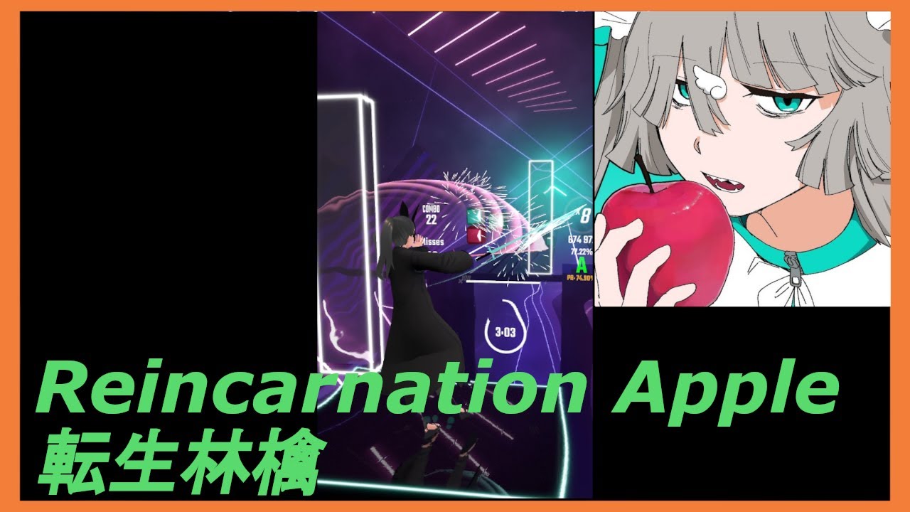 【Beat Saber】 Reincarnation Apple（転生林檎）Expert - YouTube