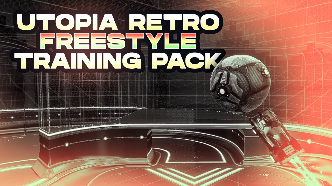 FREESTYLE Training Pack On Utopia Retro // Rocket League - YouTube