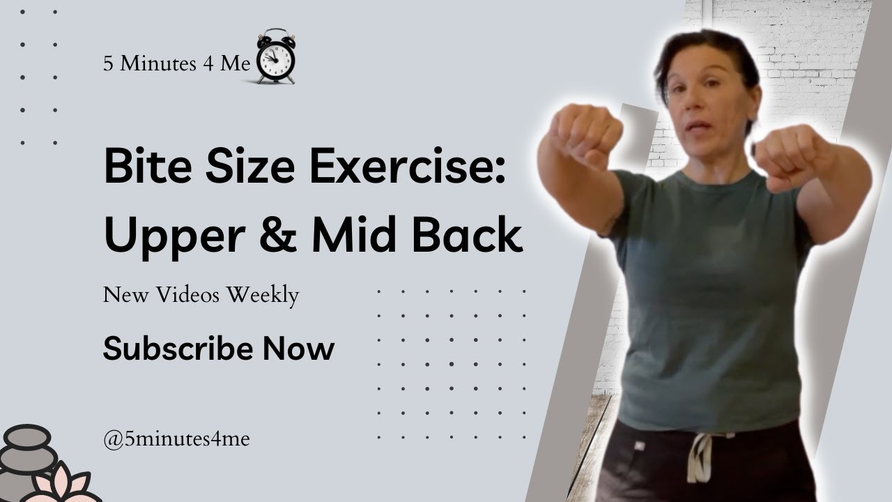 Bite Size Exercise: Upper and Mid Back - YouTube