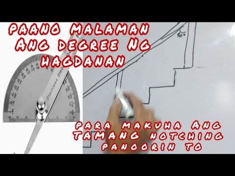 PAANO MALAMAN ANG DEGREE NG HAGDANAN // Curan Works - YouTube