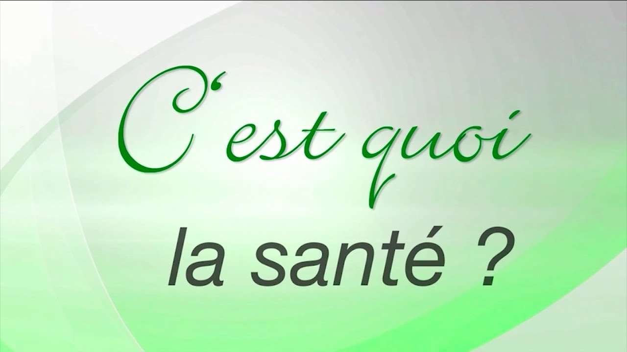 Film "La Santé c'est quoi pour vous" - YouTube