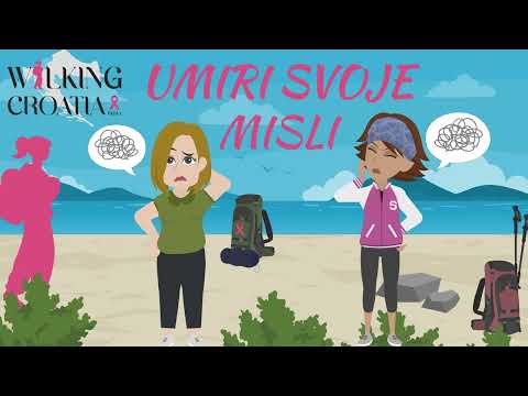 Walking Croatia - Umiri svoje misli