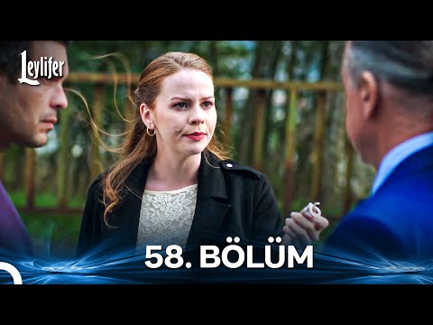 Leylifer 58. Bölüm