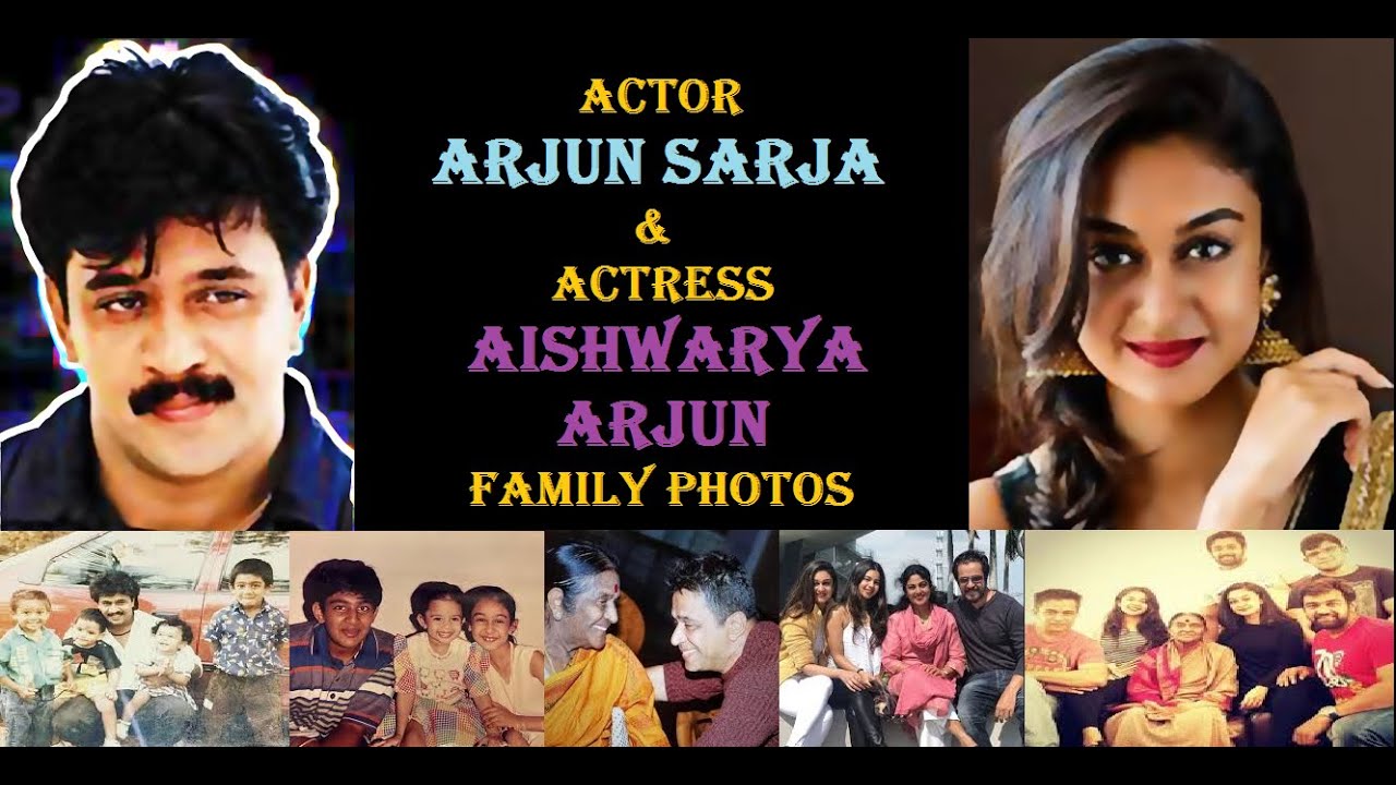 KANNADA ACTOR 'ACTION KING' ARJUN SARJA AND ACTRESS AISHWARYA ARJUN ...