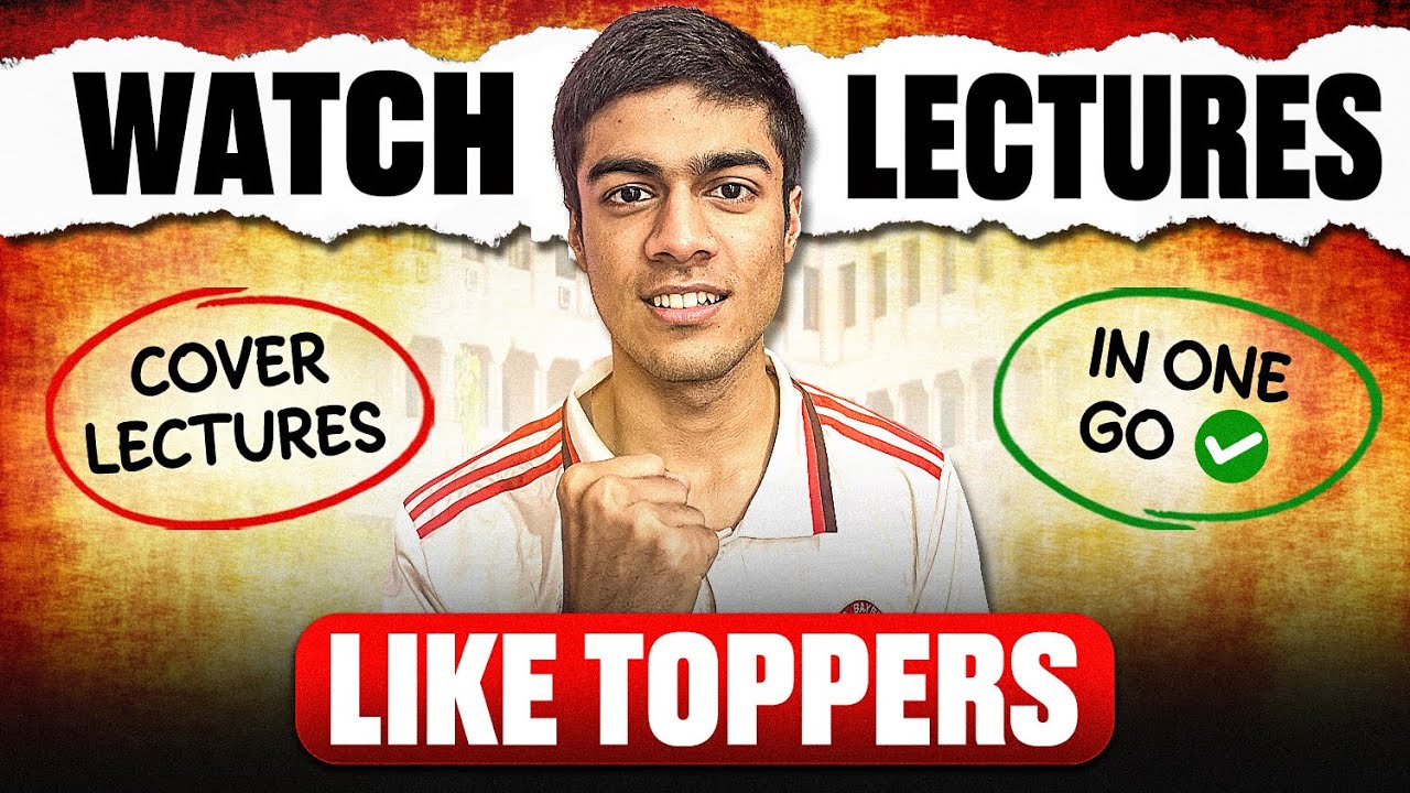 How to Finish Lectures Faster & Smarter | Toppers का तरीका 🧠- JEE 2026 ...