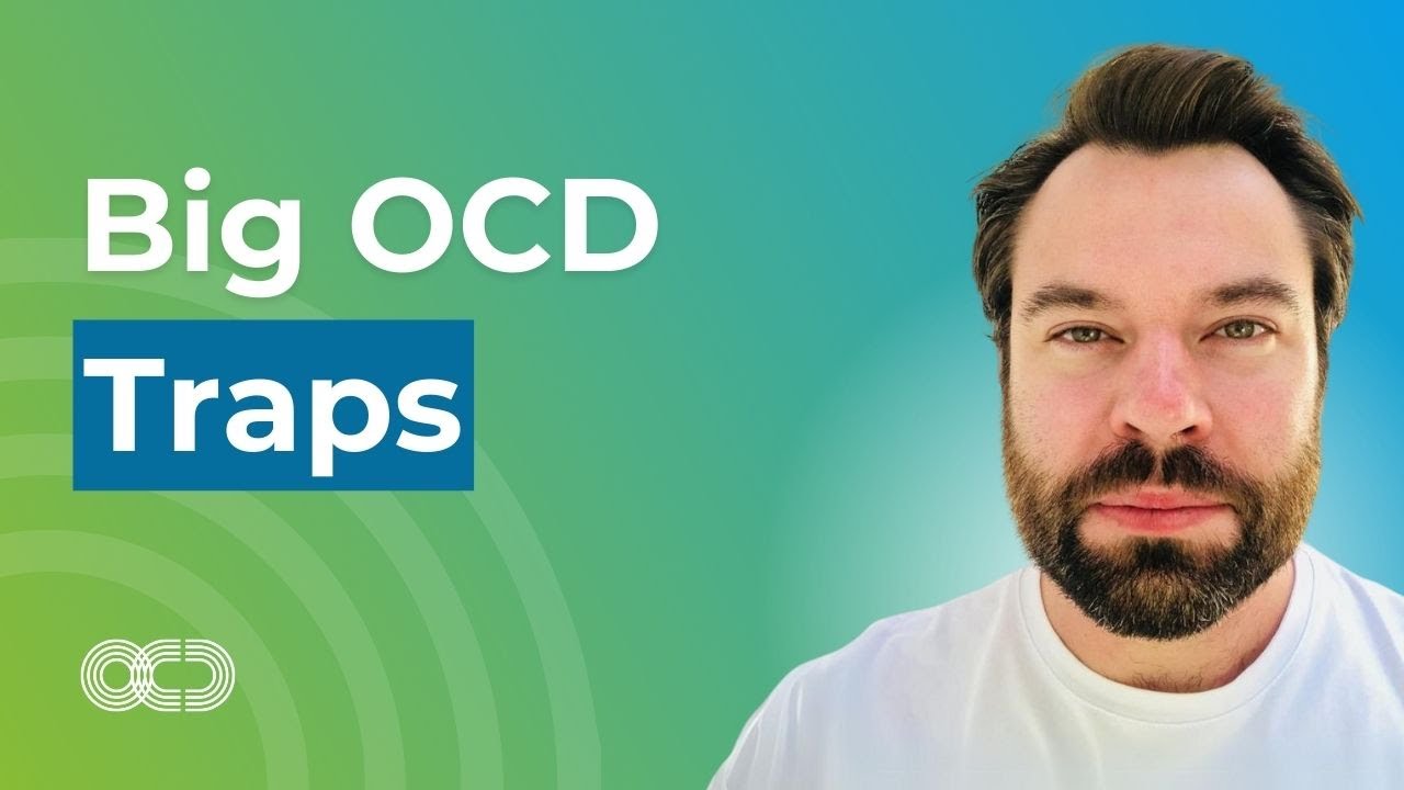 Big OCD Traps - YouTube