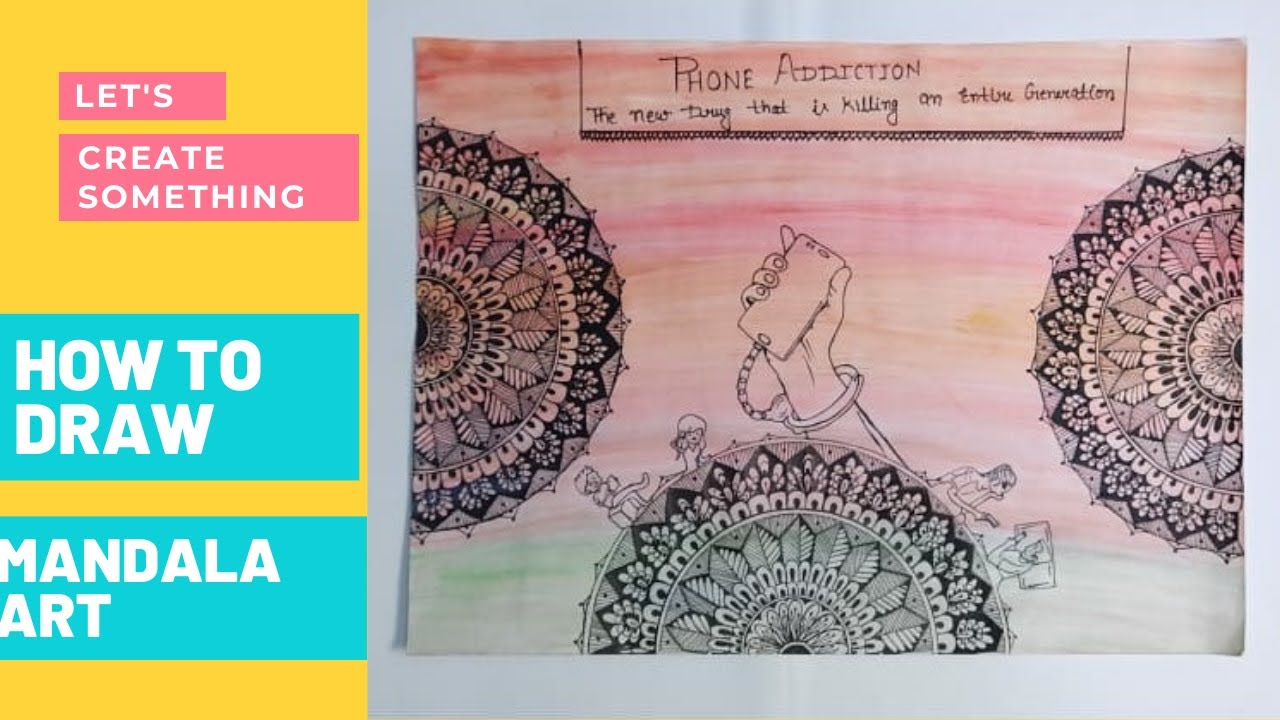 Mandala art || social message with mandala art || mobile addiction ...