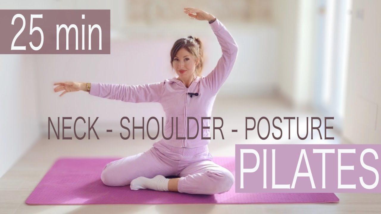 25 min PILATES neck - shoulder POSTURE | wrist-friendly ♡ dance ...