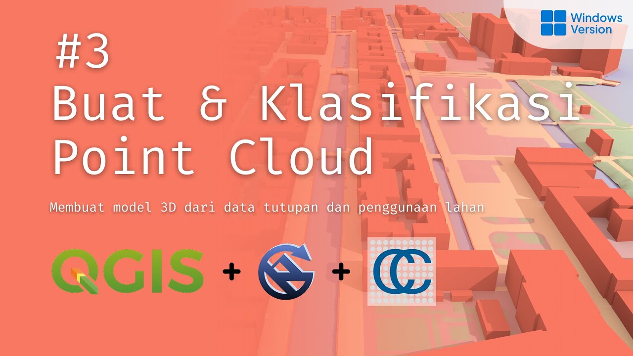 Part 3 - Membuat dan Klasifikasi Point Cloud - YouTube