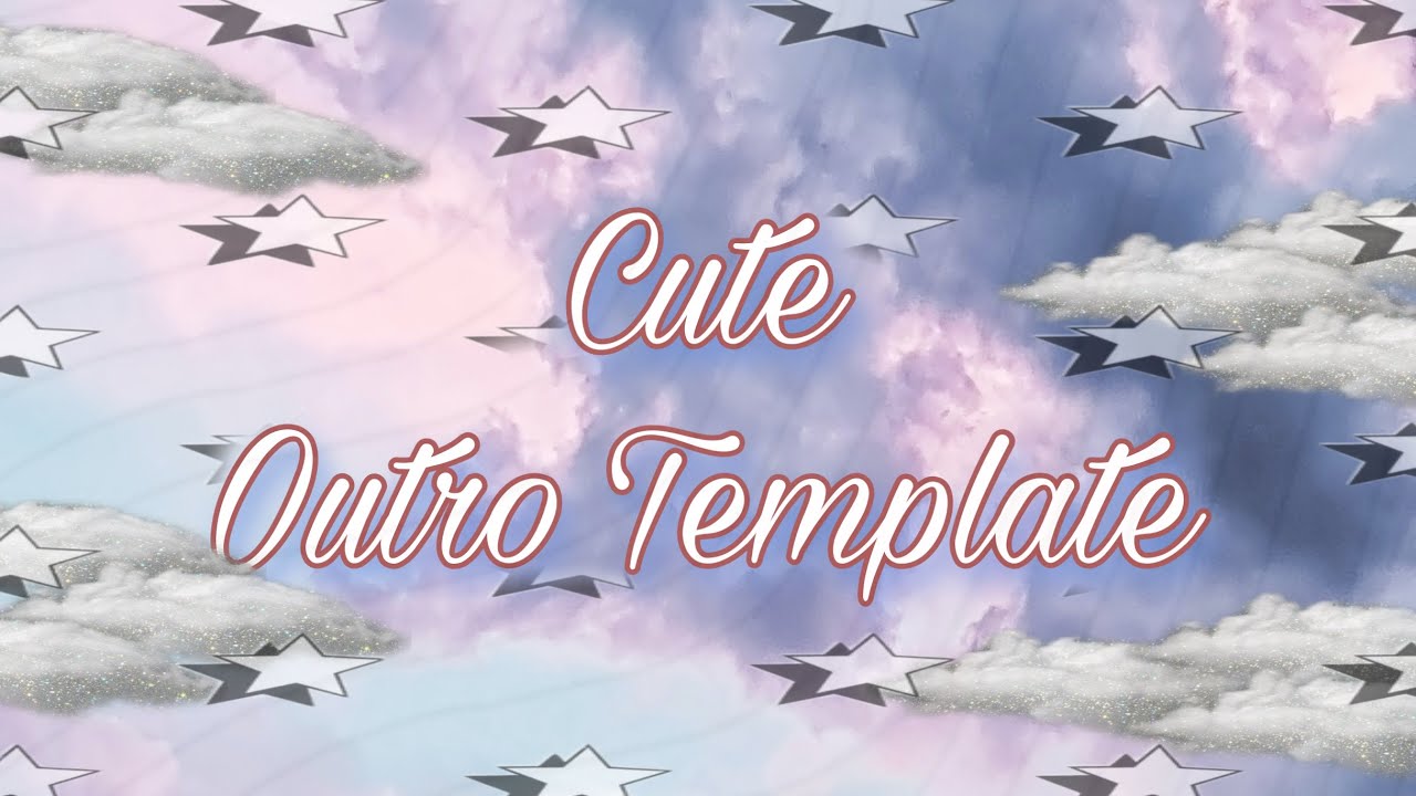 CUTE OUTRO WITH MUSIC - YouTube