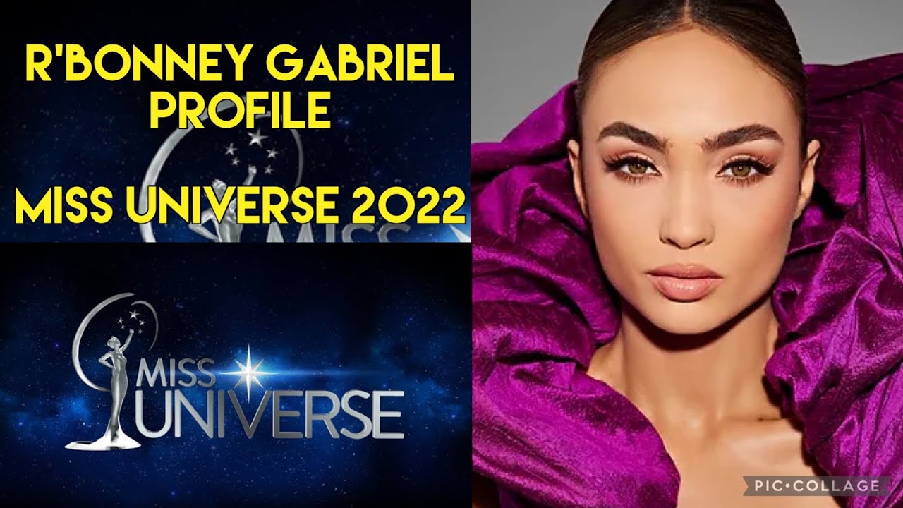 MISS UNIVERSE 2022 - R'BONNEY GABRIEL - PROFILE - MISS USA - YouTube