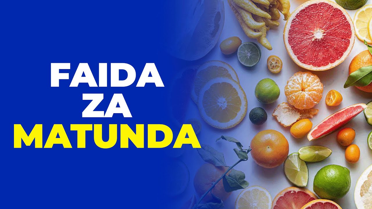 Faida za matunda mwilini - YouTube
