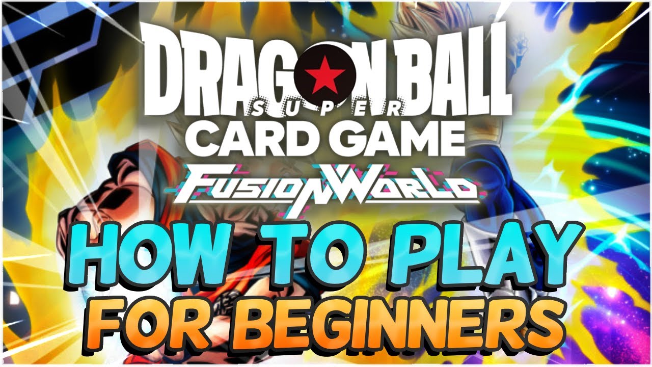 How to Play Dragonball Super Fusion World Card Game! - YouTube