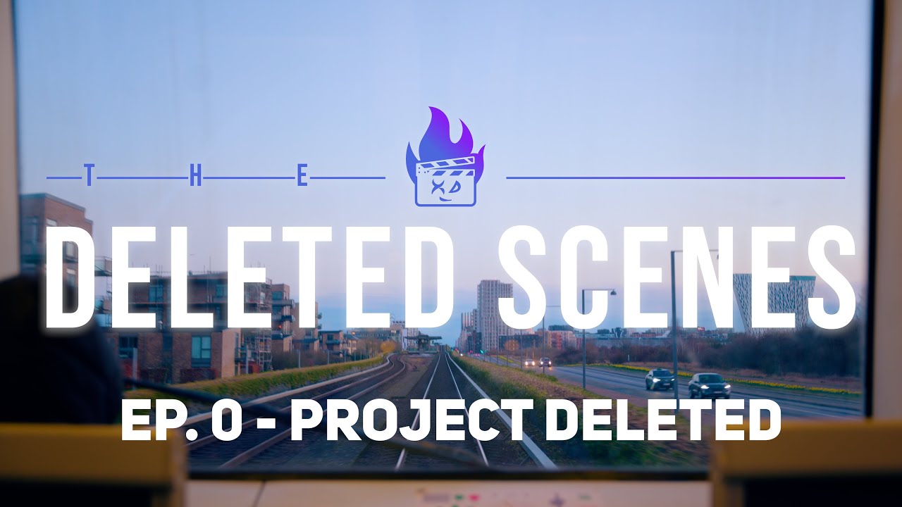 The Deleted Scenes Premiere Ep 0: Project Deleted - YouTube