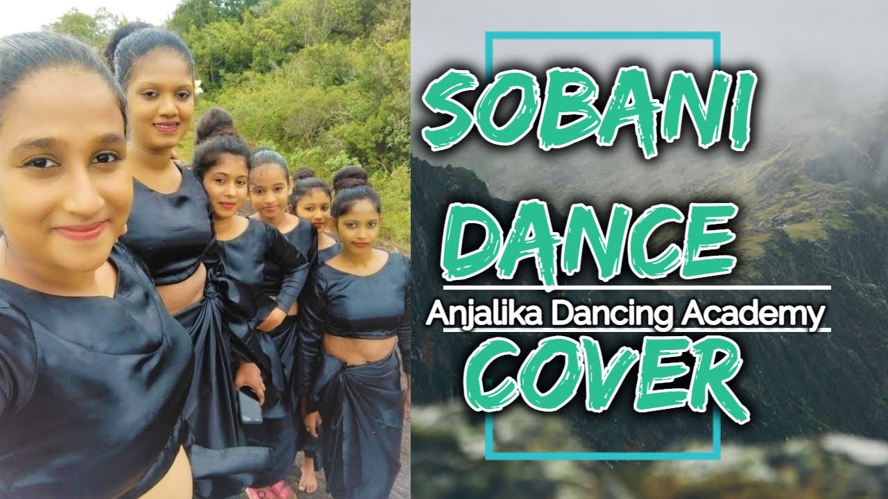 (SOBANI ) DANCE COVER BY ANJALIKA DANCING ACADEMY | - YouTube