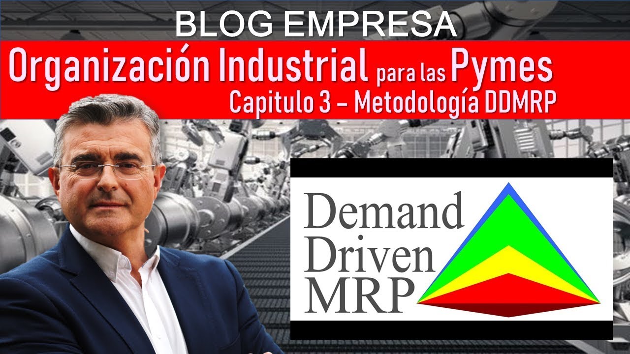 DDMRP - Introducción a DDMRP - Capítulo 3 OI - Asistecs - YouTube