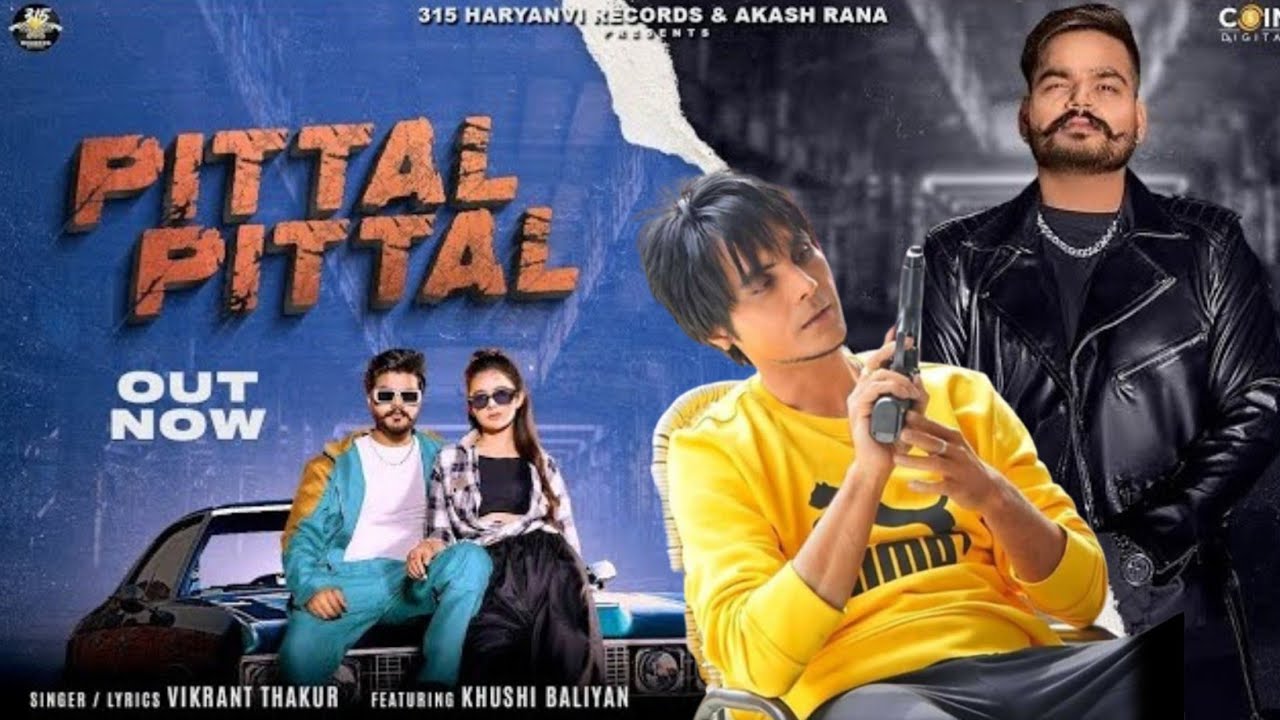 Pittal Pittal (Official Video) Sukha Kahlon | New Haryanvi Song ...