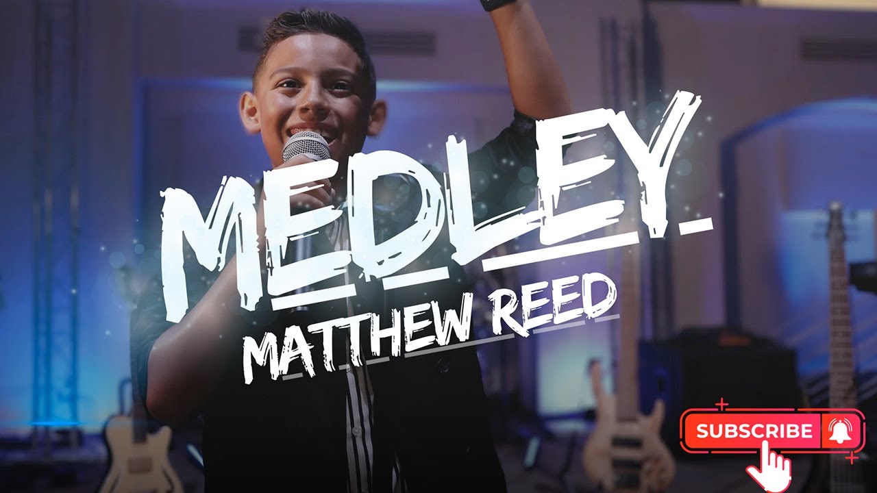 Medley | Grande y Fuerte- Libre soy | Matthew Reed - YouTube