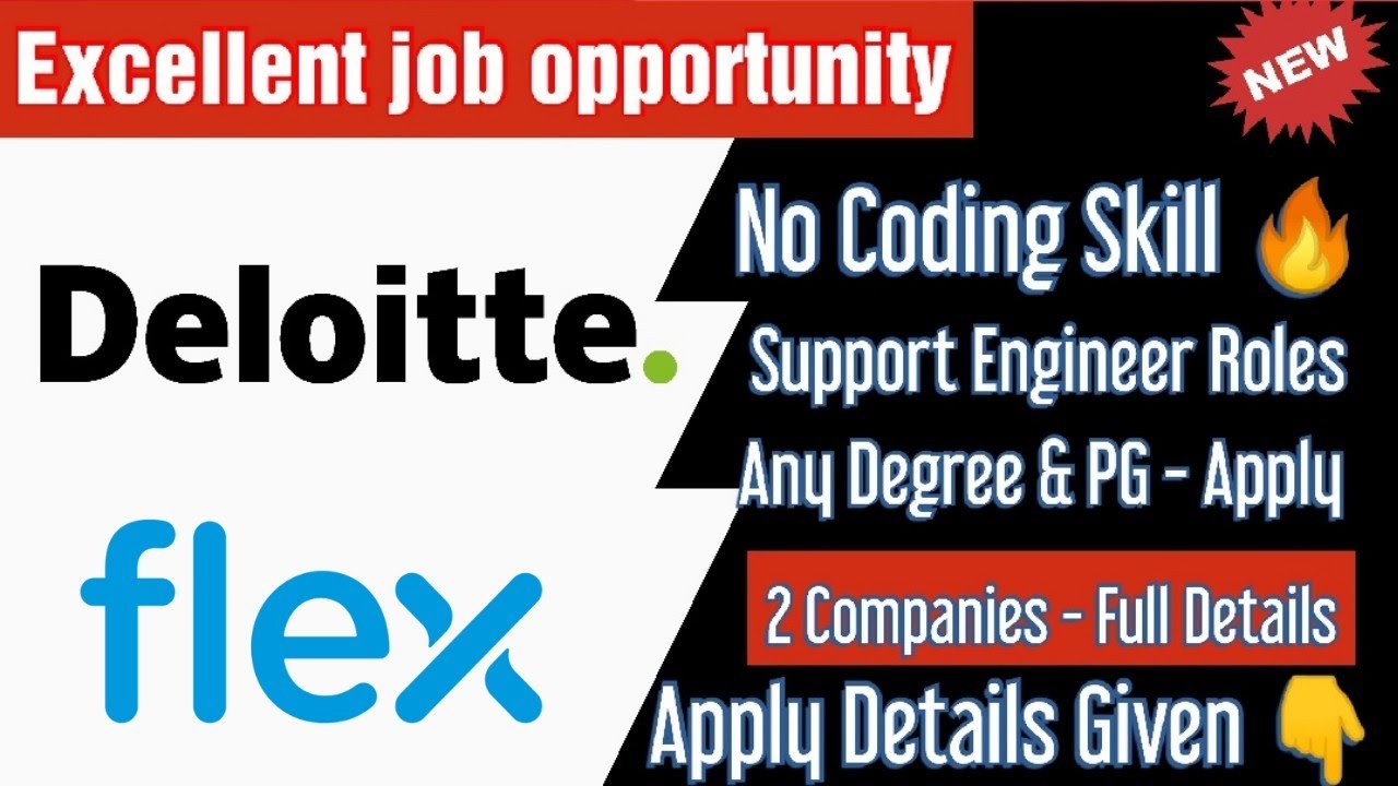 Support IT Jobs🔥 Deloitte Recruitment & Flex ltd | Any Degree & PG - No ...