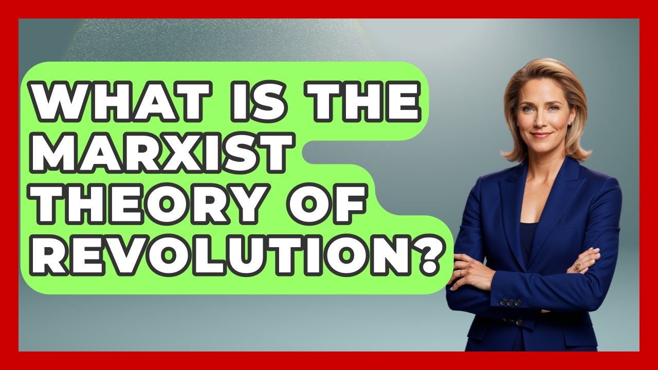 What Is The Marxist Theory Of Revolution? - History of Communism - YouTube